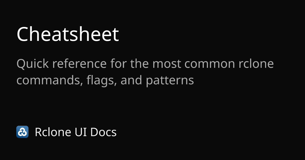 Cheatsheet | Rclone CLI