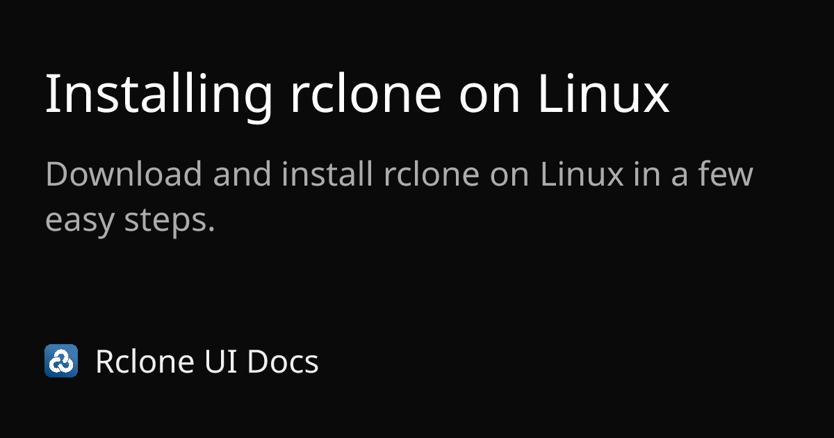 Installing rclone on Linux | Rclone CLI